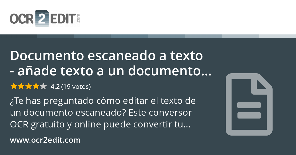 Documento escaneado a texto - añade texto a un documento escaneado