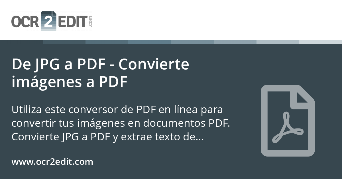 De JPG a PDF - Convierte imágenes a PDF