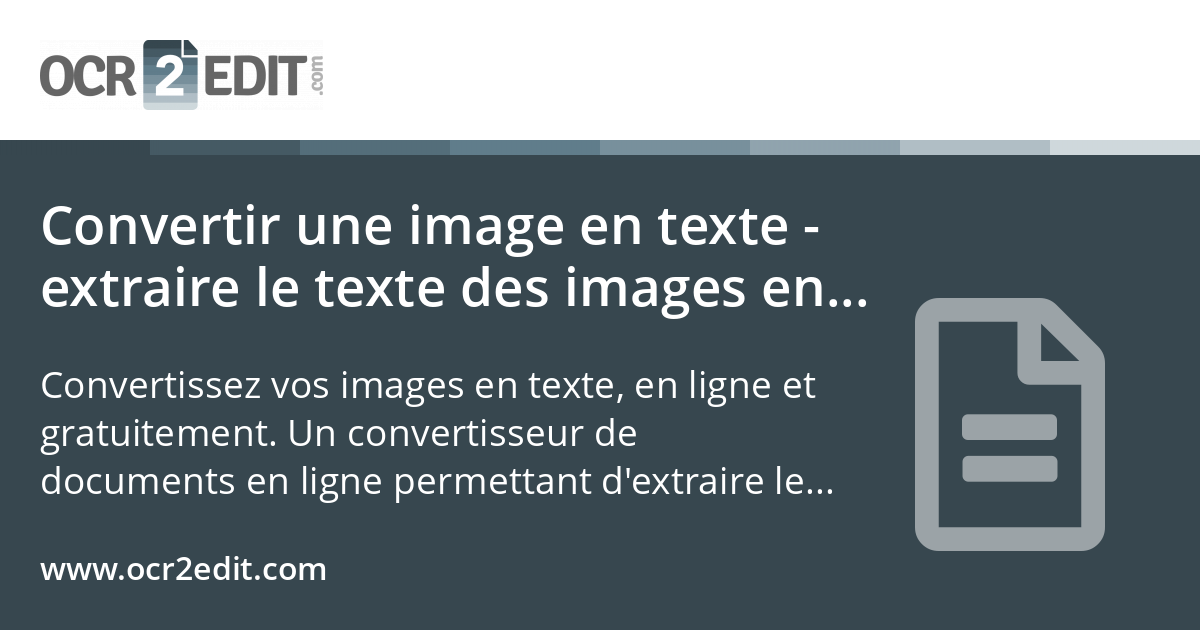 Convertir une image en texte - extraire le texte des images en ligne