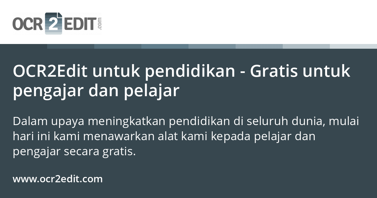 OCR2Edit untuk pendidikan - Gratis untuk pengajar dan pelajar